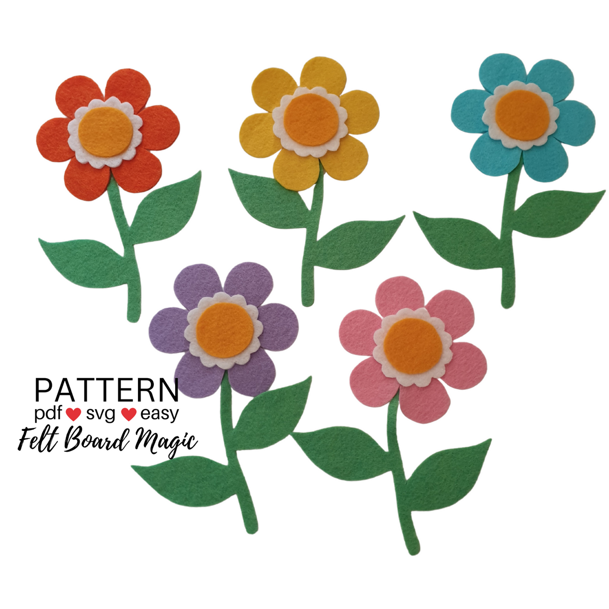 Five Little Flowers Matching Felt Set Pattern – Felt Board Magic